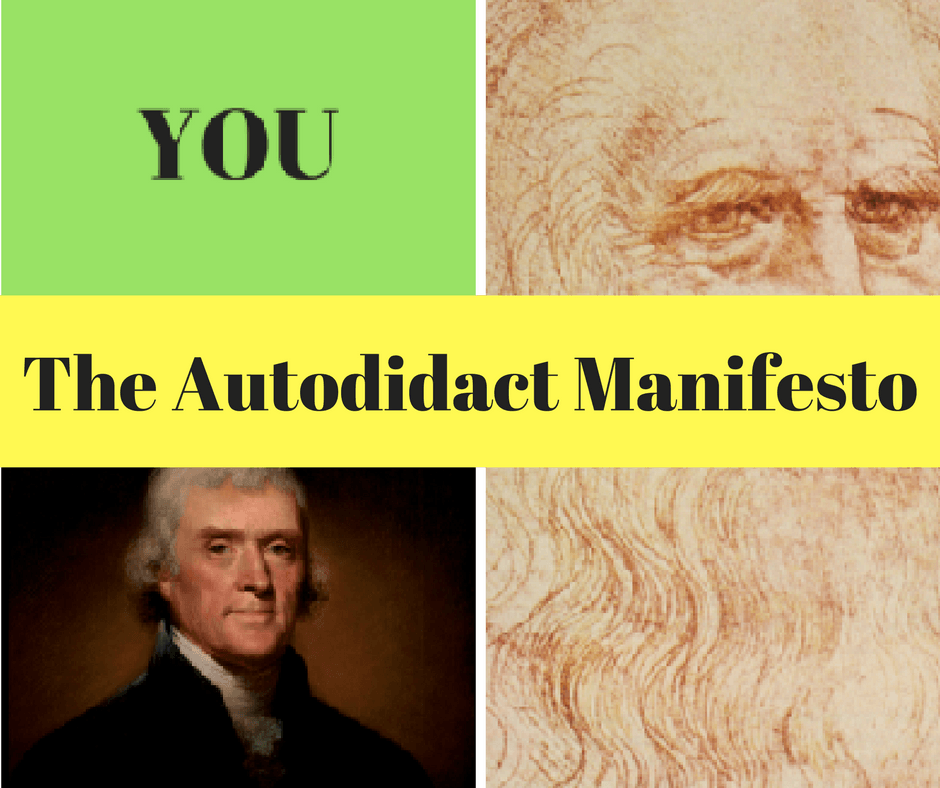 Autodidact Manifesto - A Manifesto for Self-Learners